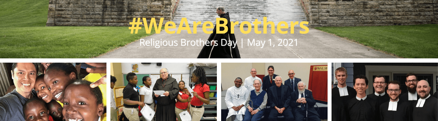 Religious Brothers Day - Brothers Vocation