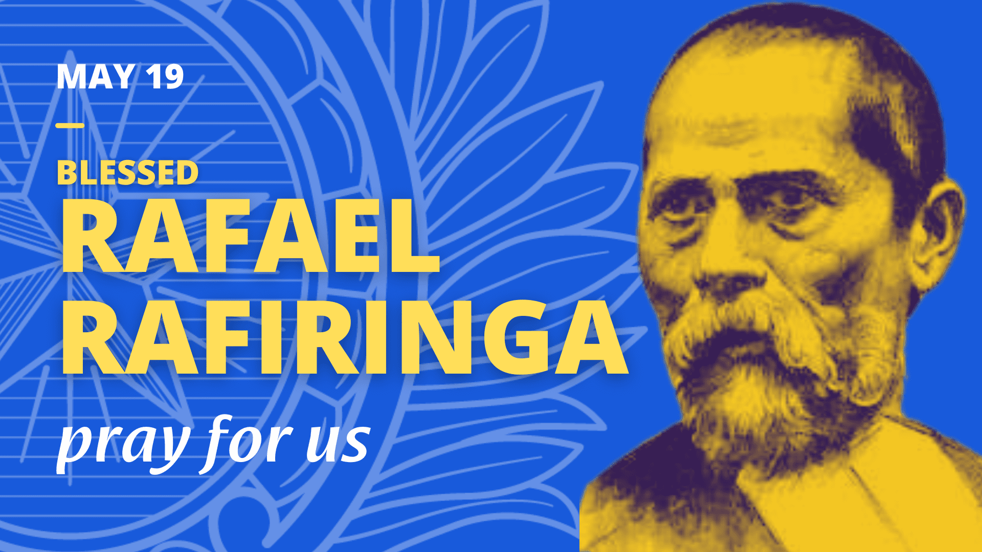 Blessed Brother Rafael Rafiringa, FSC - Brothers Vocation